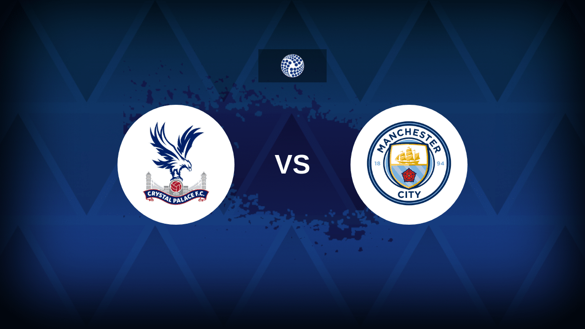 FA Cup final: Crystal Palace v Manchester City - Line-ups, stats and preview