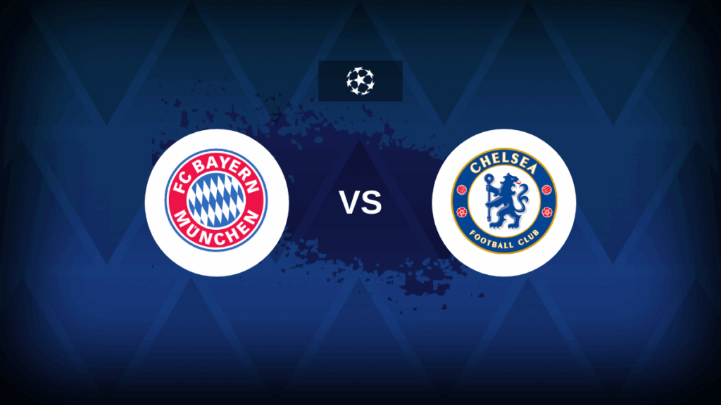 Bayern Munich v Chelsea - Line-ups, stats and preview