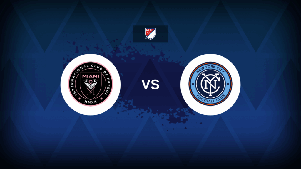 Inter Miami v NYCFC: Line-ups, stats and preview